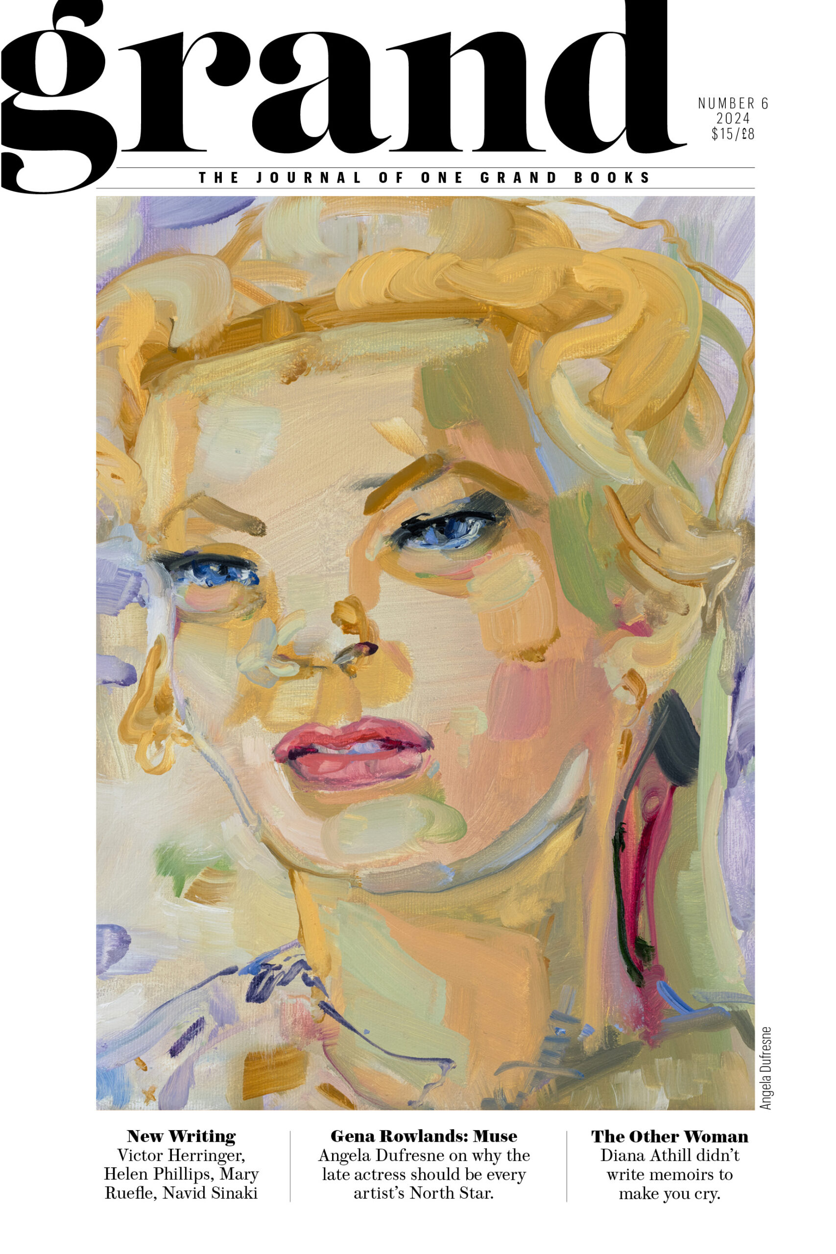 Grand Journal - issue six - onegrandbooks.com